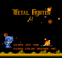 Игры NES / Dendy > Metal Fighter :: Emu-Land.net