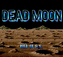 Игры PC Engine / Turbo Grafx-16 > Dead Moon :: Emu-Land.net