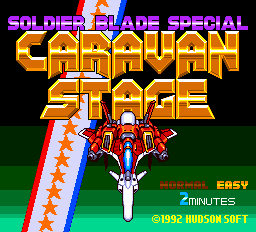Игры PC Engine / Turbo Grafx-16 > Soldier Blade Special - Caravan Stage ...