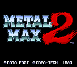 Super Nintendo (SNES) Games > Metal Max 2 :: Emu-Land.net
