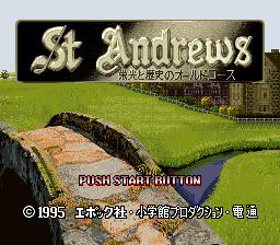 Игры Super Nintendo (SNES) > St. Andrews - Eikou to Rekishi no Old ...