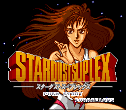 Игры Super Nintendo (SNES) > Stardust Suplex :: Emu-Land.net